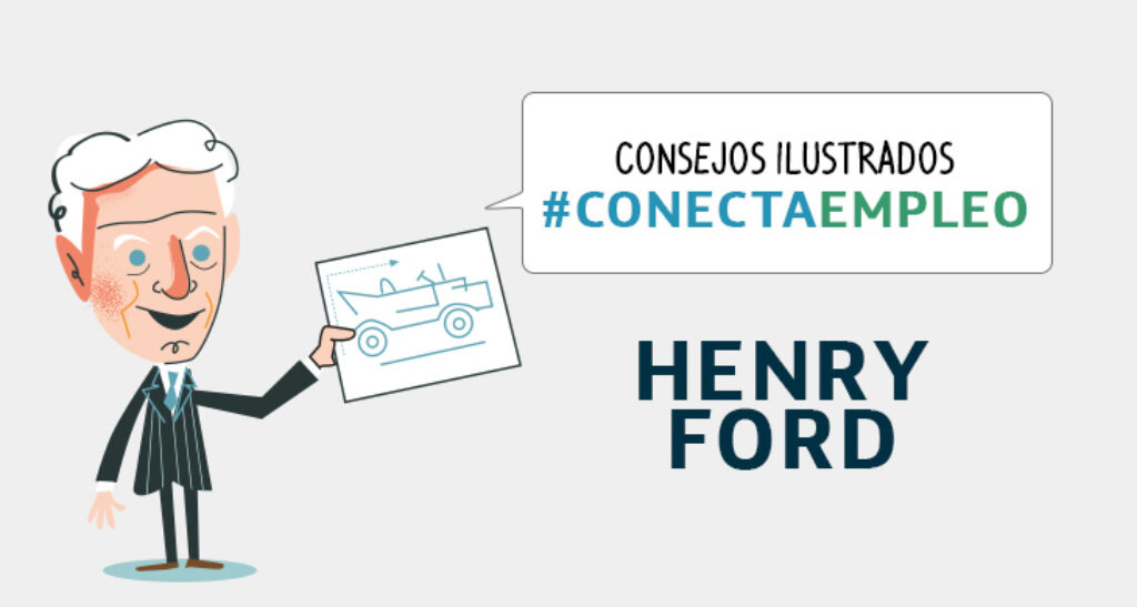 Consejos Ilustrados: Henry Ford